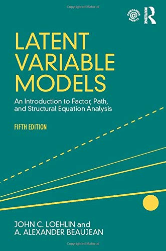 Buy Latent Variable Models An Introduction To Factor Path And