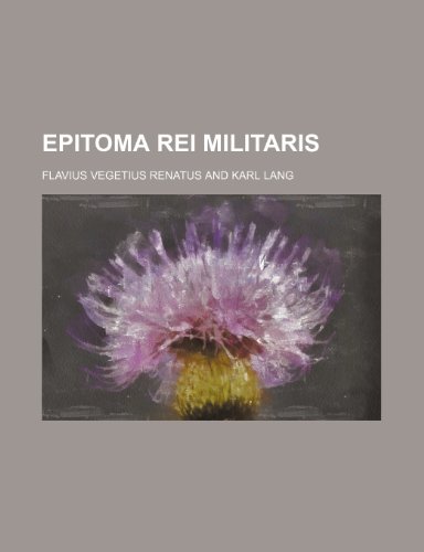 『Epitoma Rei Militaris』｜感想・レビュー - 読書メーター