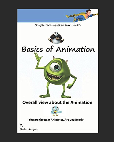Basics of Animation: Character animation in 3Dmax: k, Anbazhagan, k ...