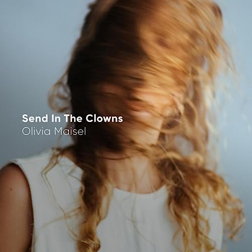 Amazon MusicでOlivia MaiselのSend in the Clownsを再生する