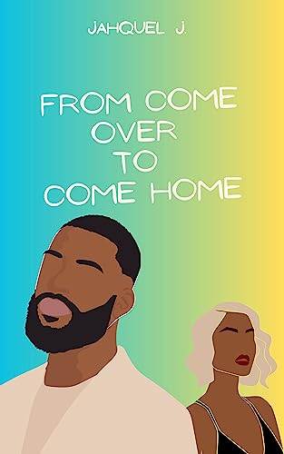 From Come Over To Come Home (Brookwood Book 1) - Kindle edition by ...