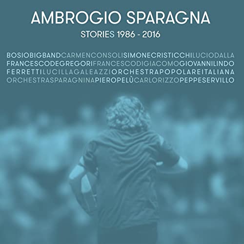Play Stories 1986-2016 by Ambrogio Sparagna on Amazon Music