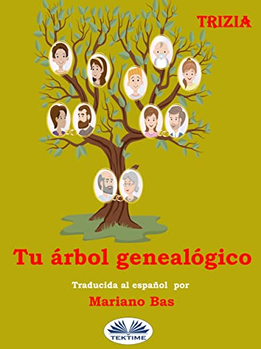 Amazon.com: Tu Árbol Genealógico: Descubre La Historia De Tu Familia ...