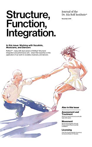 Structure Function Integration Journal Of The Dr Ida Rolf Institute Structure Function