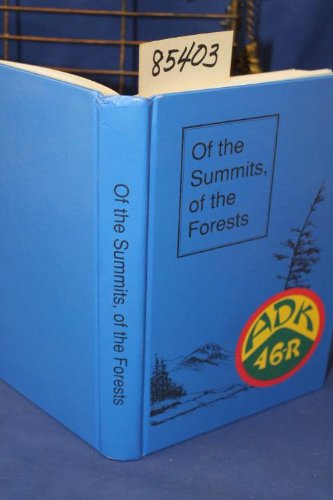 Of the Summits of the Forests: Tim Tefft: Amazon.com: Books