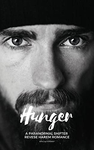 Amazon.com: Hunger (Wolf Pack Book 1) eBook : Forrest, Stella: Kindle Store