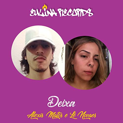 Amazon.co.jp: Deixa : Alexis Matos: デジタルミュージック