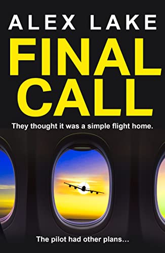 Final Call: The unputdownable must-read psychological crime thriller ...