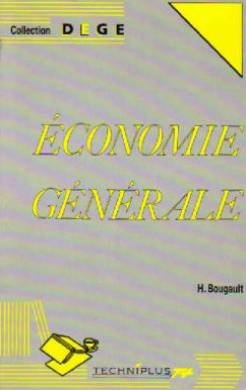 Amazon.com: Economie generale: 9782852324268: Bougault: Books