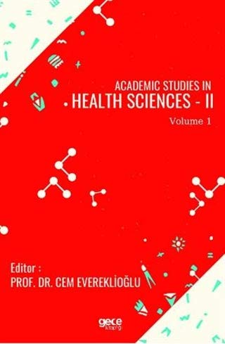 Academic Studies in Health Sciences - II Vol 1: Kolektif: 9786257884594 ...