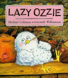 Lazy Ozzie: Michael Coleman, Gwyneth Williamson: 9780862784713: Amazon ...