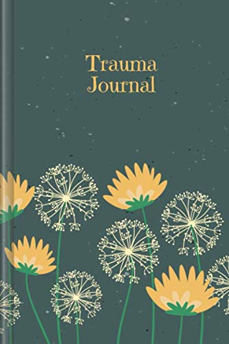 Trauma Journal: Diary for Mental Health for all with trauma experiences ...