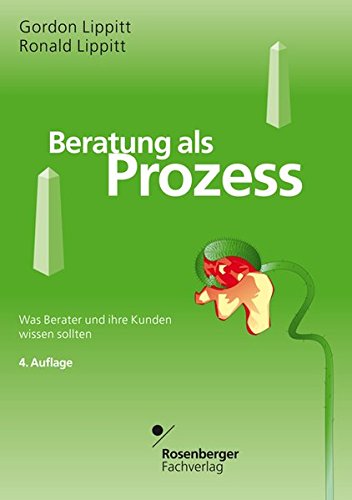 Amazon.co.jp: Beratung als Prozess. Was Berater und ihre Kunden wissen ...