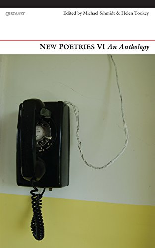 New Poetries VI: An Anthology - Kindle edition by Schmidt, Michael ...