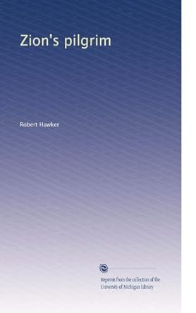 Amazon.co.jp: Zion's pilgrim : Hawker, Robert: 洋書