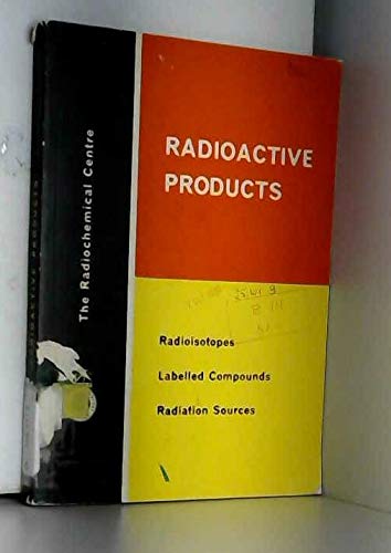 Radioactive Products Radioisotopes Labelled compounds Radiation Sources ...
