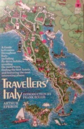 Travellers' Italy: Eperon, Arthur: 9780330263023: Amazon.com: Books