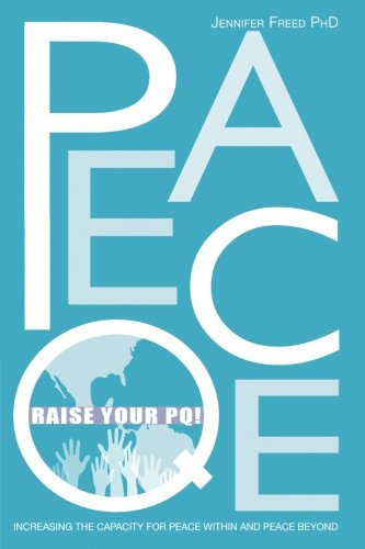 Amazon.com: PeaceQ: Increasing the Capacity For Peace Within and Peace ...