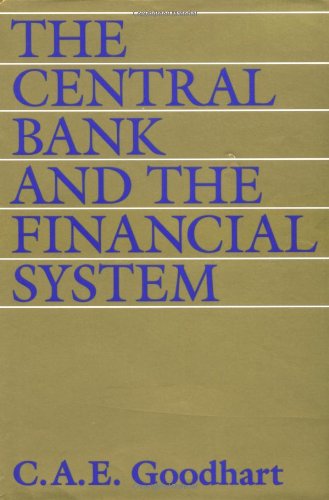 The Central Bank and the Financial System: 9780262071673: Economics ...
