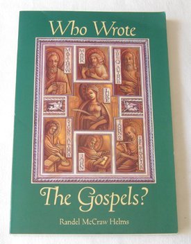 Who Wrote the Gospels?: Randel McCraw Helms: 9780965504737: Amazon.com ...