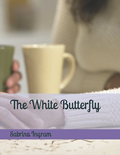 The White Butterfly: Ingram, Sabrina, Ingram, Sabrina: 9781521021057 ...