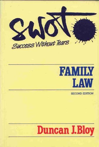 Swot Family Law (Swot: Success Without Tears): Duncan Bloy ...