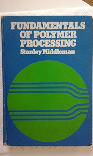 Buy Fundamentals of Polymer Processing Book Online at Low Prices in ...