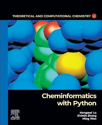 Cheminformatics with Python : Zhang, Zhimin, Lu, Hongmei, Wen, Ming ...