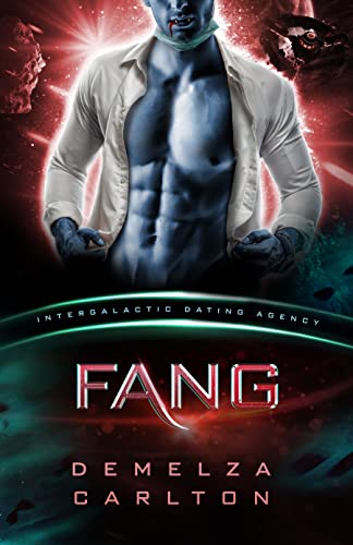 Amazon.com: Fang: Colony: Nyx #1 (Intergalactic Dating Agency): An Alien Scifi Romance eBook ...
