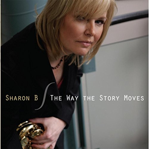 Play The Way the Story Moves by Sharon B on Amazon Music