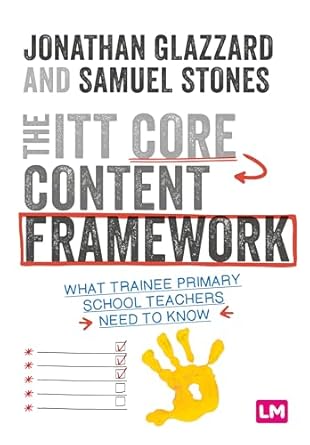 Buy The ITT Core Content Framework: What trainee primary school ...