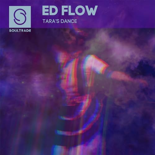 Play Tara's Dance by Ed Flow on Amazon Music