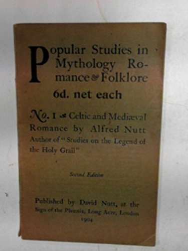 Celtic and Mediaeval Romance: NUTT, Alfred: Amazon.com: Books