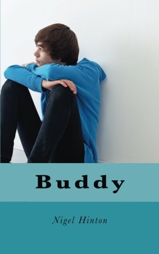 Amazon.com: Buddy: 9781782920786: Hinton, Nigel: Books