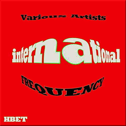 Play International Frequency by VARIOUS ARTISTS on Amazon Music