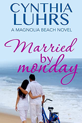 Amazon.com: Married by Monday (Magnolia Beach Book 2) eBook : Luhrs ...