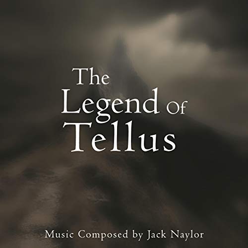 Play The Legend of Tellus by Jack Naylor on Amazon Music