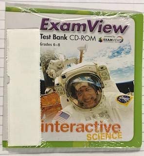 Interactive Science Grades 6-8 Examview Test Bank CD-ROM: Various ...