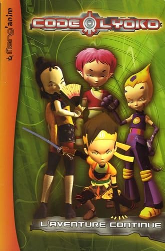 Amazon.com: Code Lyoko, Tome 2 : L'aventure continue: 9782012250024 ...