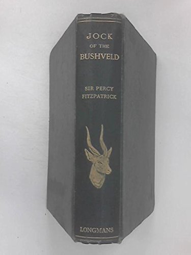 Jock Of The Bushveld: Sir Percy Fitzpatrick: Amazon.com: Books