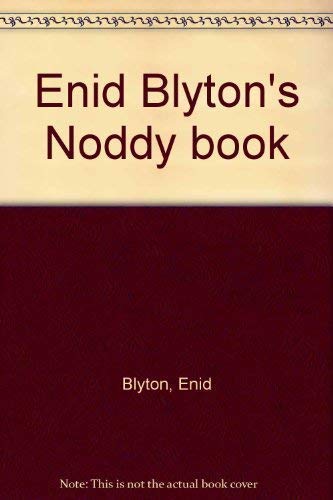 Enid Blyton's Noddy book: Enid Blyton: 9780361028530: Amazon.com: Books