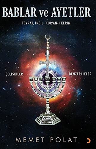 Bablar ve Ayetler ;Tevrat, İncil, Kur'an-ı Kerim: Amazon.co.uk: Memet ...
