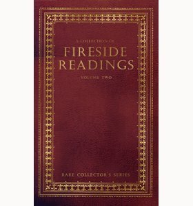 FIRESIDE READINGS VOLUME II (RARE COLLECTOR'S SERIES): VARIOUS AUTHORS ...