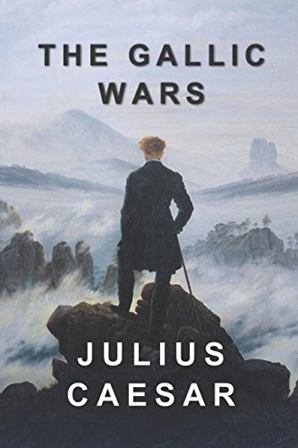 The Gallic Wars: Caesar, Julius: 9781522081029: Amazon.com: Books