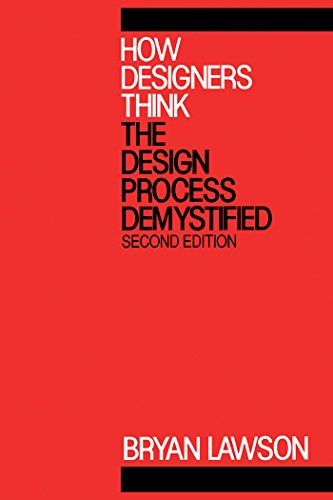 How Designers Think: The Design Process Demystified eBook : Lawson ...
