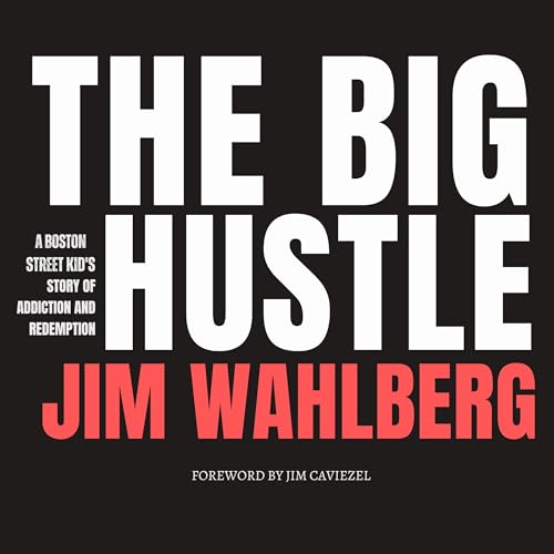 Amazon.com: The Big Hustle: A Boston Street Kid's Story of Addiction ...