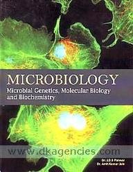 Microbiology: Microbial Genetics, Molecular Biology and Biochemistry ...