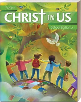 Christ In Us, School Edition Grade 3: Sadlier: 9780821537039: Amazon ...