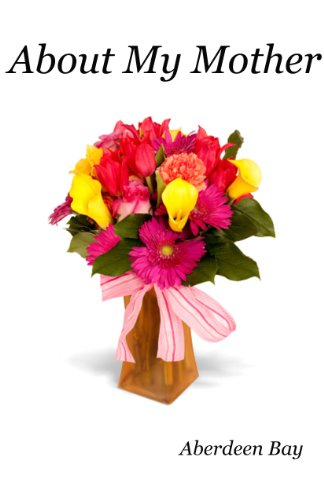 Amazon | About My Mother (English Edition) [Kindle edition] by White ...