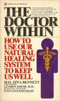 The Doctor Within: Bennett, Hal Zina: 9780451116260: Amazon.com: Books